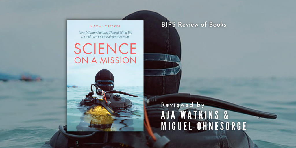 Naomi Oreskes, Science on a Mission? | BJPS Review of Books